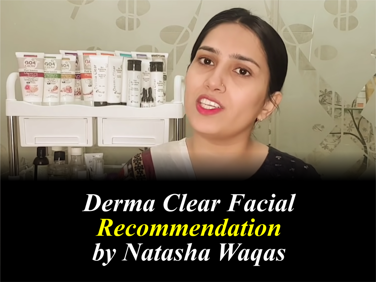 Derma Clear Facial Review by Natasha Waqas | A professional Facial Use ...